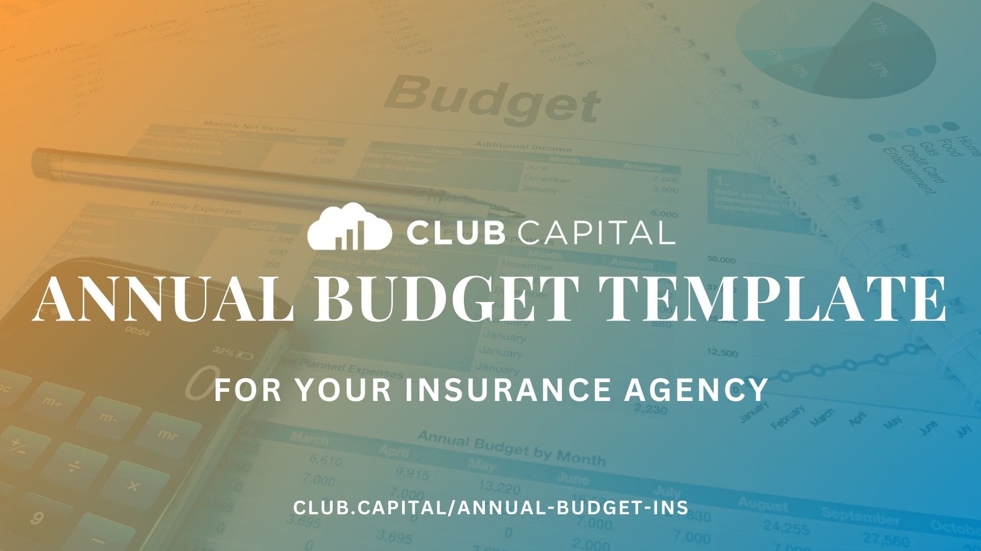 Annual Budget Guide for Insurance Agencies | Club Capital
